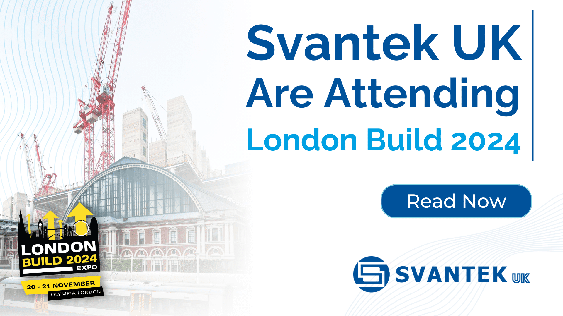 Svantek UK are Attending London Build 2024 - AcSoft Ltd